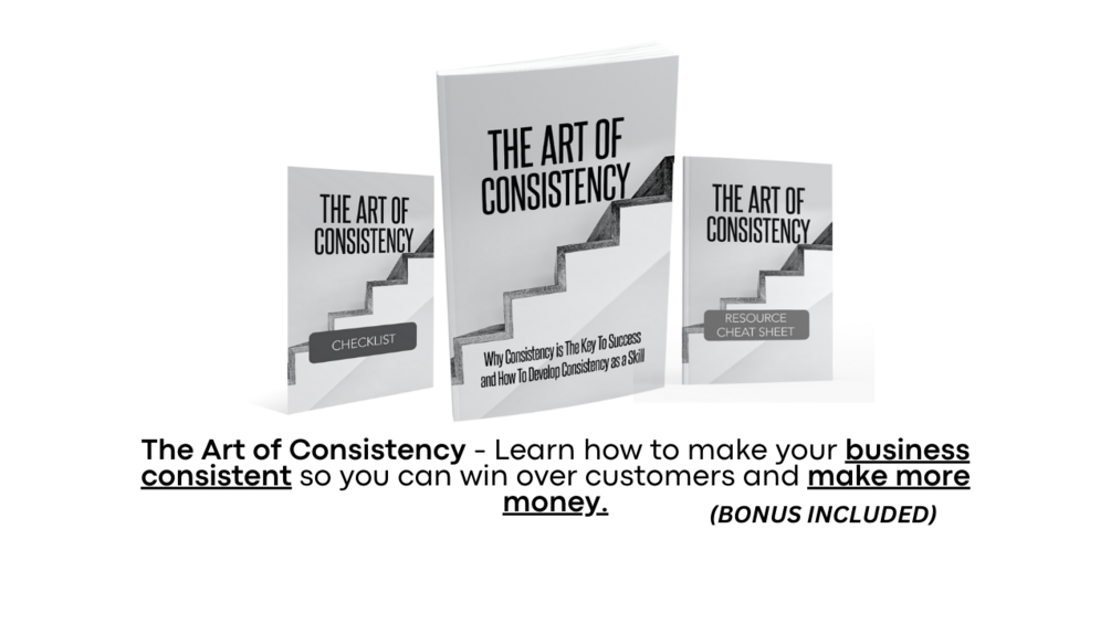 The Art Of Consistency
