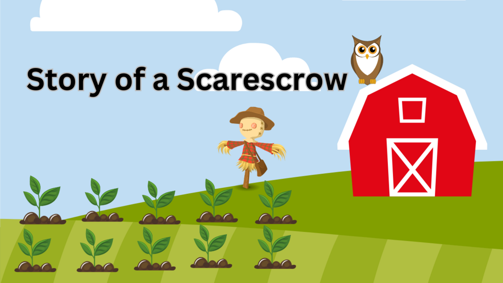 Story of a Scarecrow