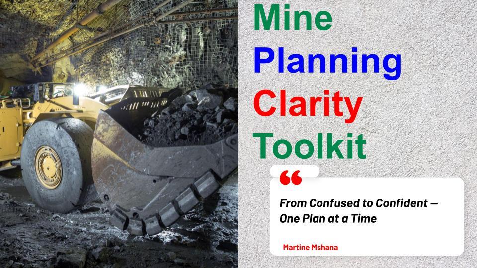 Mine Planning Clarity Toolkit