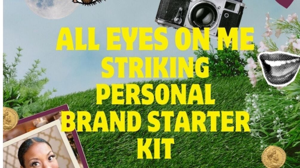 "All Eyes on Me" Striking Personal Brand Starter Kit