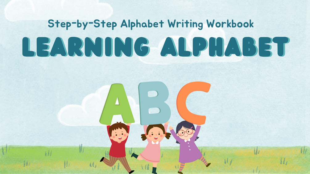 Step-by-Step Alphabet Writing Workbook