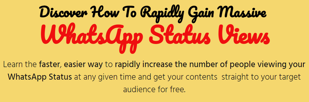 How To Gain Massive WhatsApp Status Views - Step-By-Step Guide