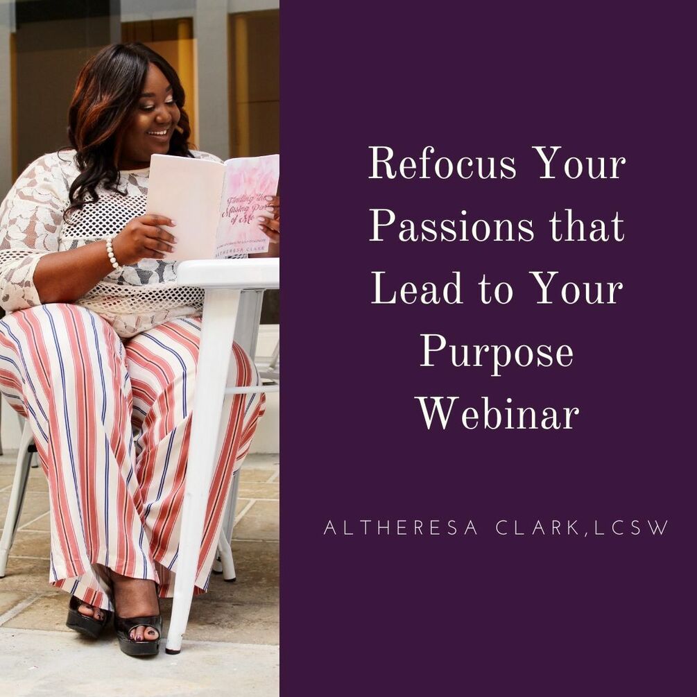 Refocus Your Passions that Lead to Purpose