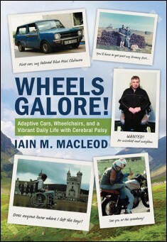 Wheels Galore! Adaptive Cars, Wheelchairs, and a Vibrant Daily Life ...