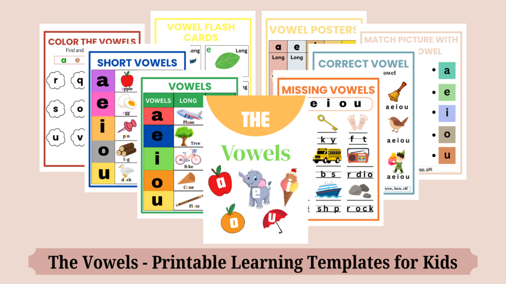 The Vowels - Printable Learning for Kids