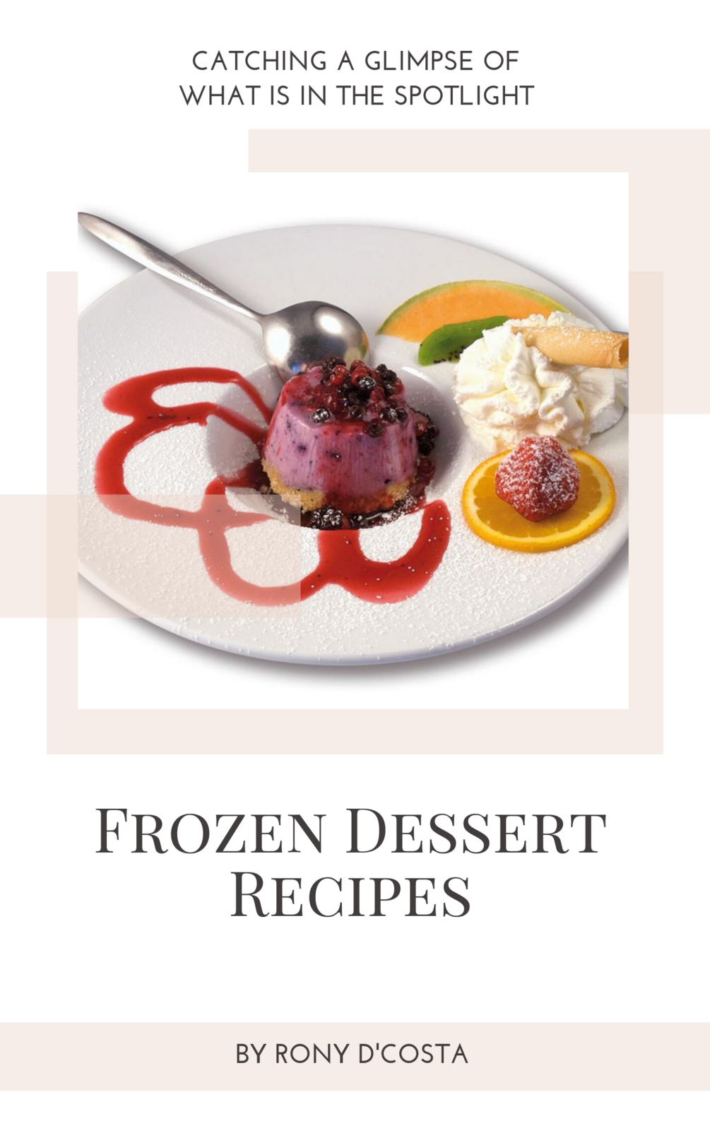 Frozen Dessert Recipes