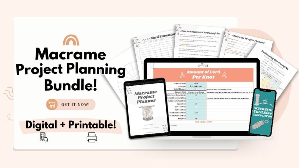 Macrame Project Planning Bundle (with Digital & Printable Planner)