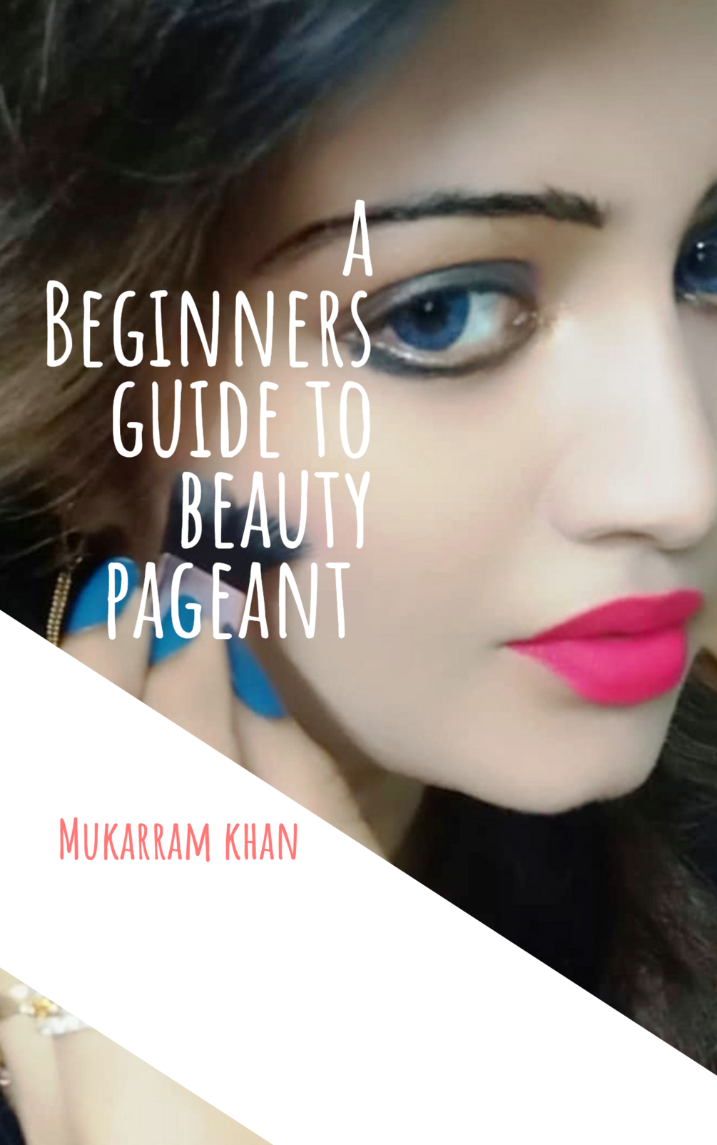 A Beginners Guide to Beauty Pageant