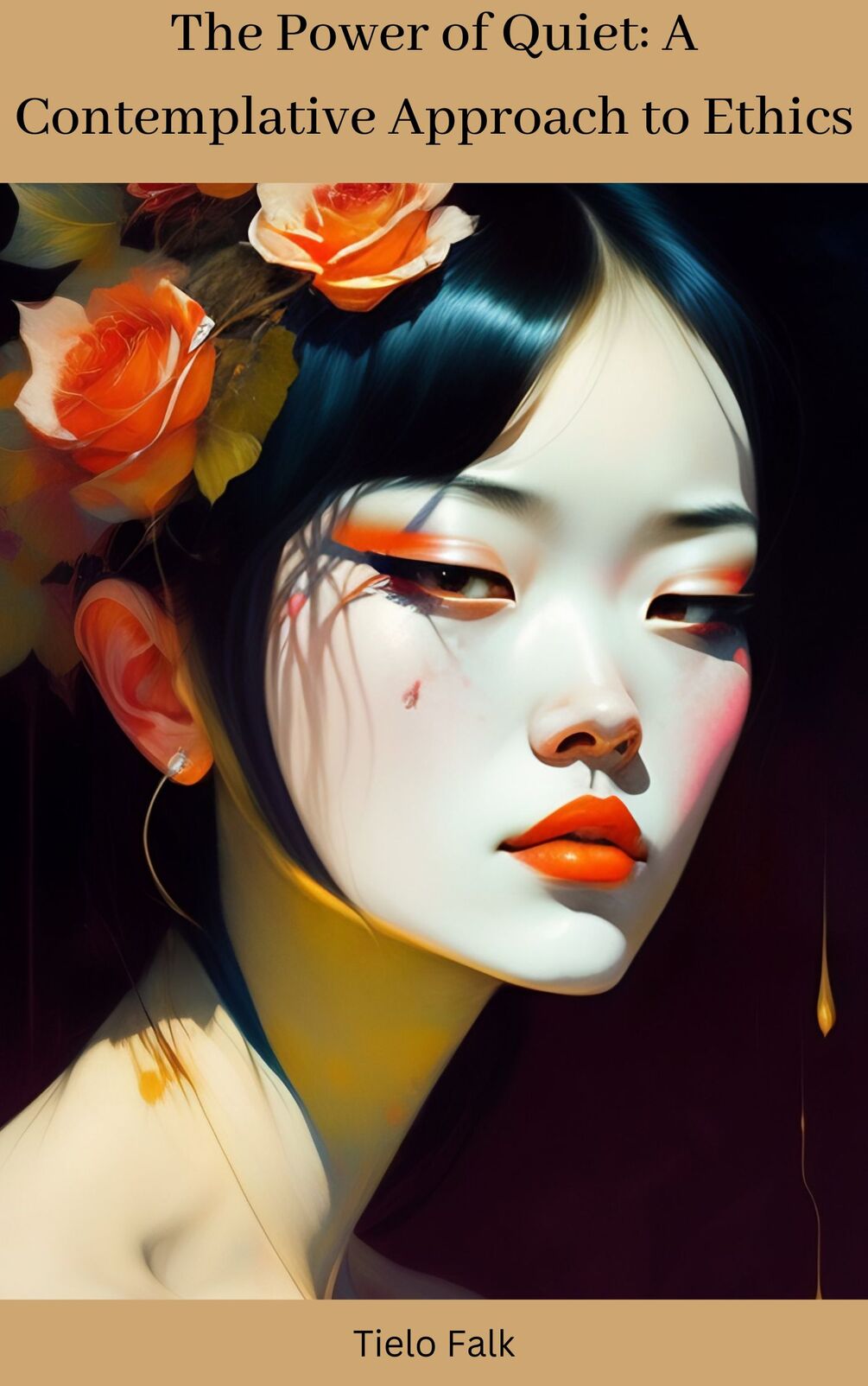 The Power of Quiet: A Contemplative Approach to Ethics