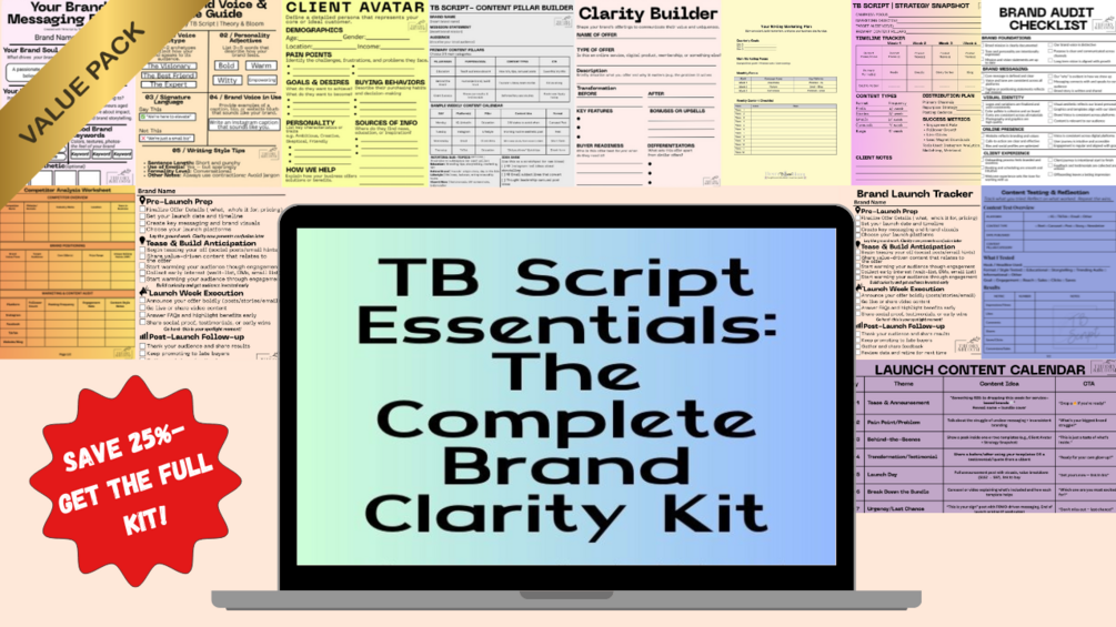 TB Script Essentials: The Complete Brand Clarity Template Kit