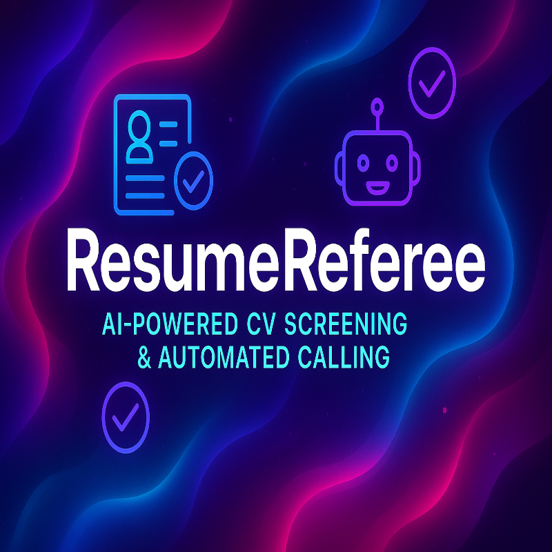 ResumeReferee: AI-Powered CV Screening & Automated Candidate Calling