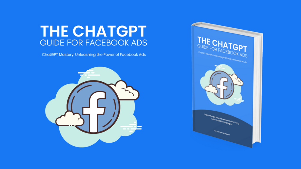 The ChatGPT Guide for Facebook Ads