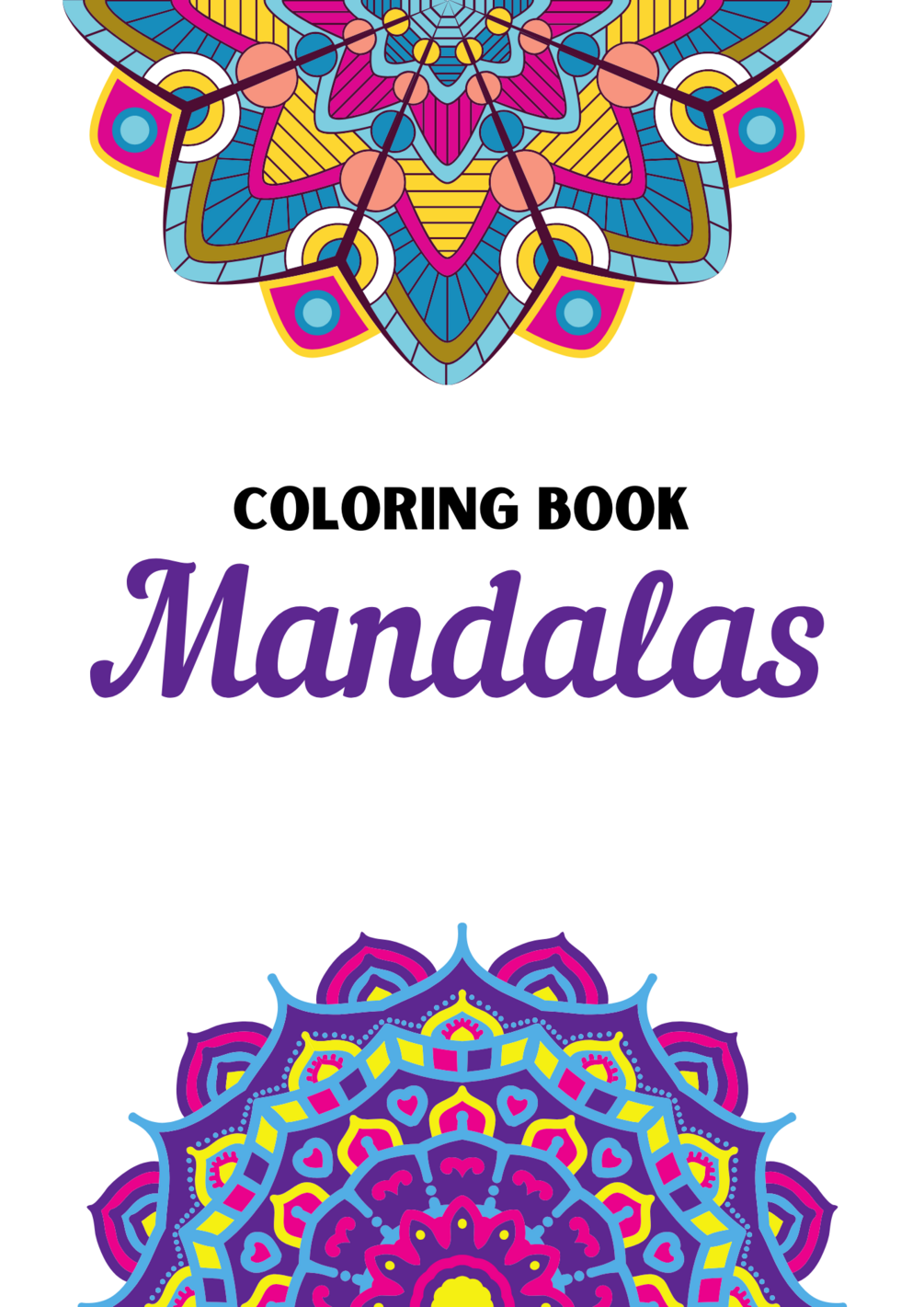 Coloring Book: Mandalas
