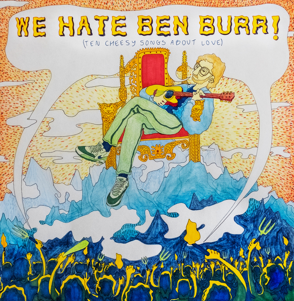 We Hate Ben Burr! (Masters)