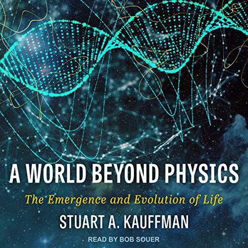 A World Beyond Physics: The Emergence and Evolution of Life