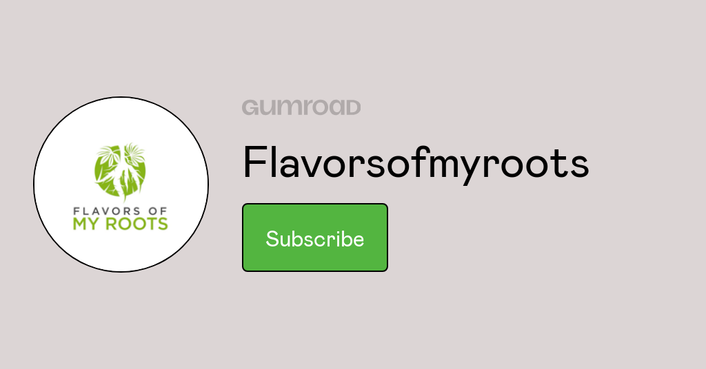 Flavorsofmyroots