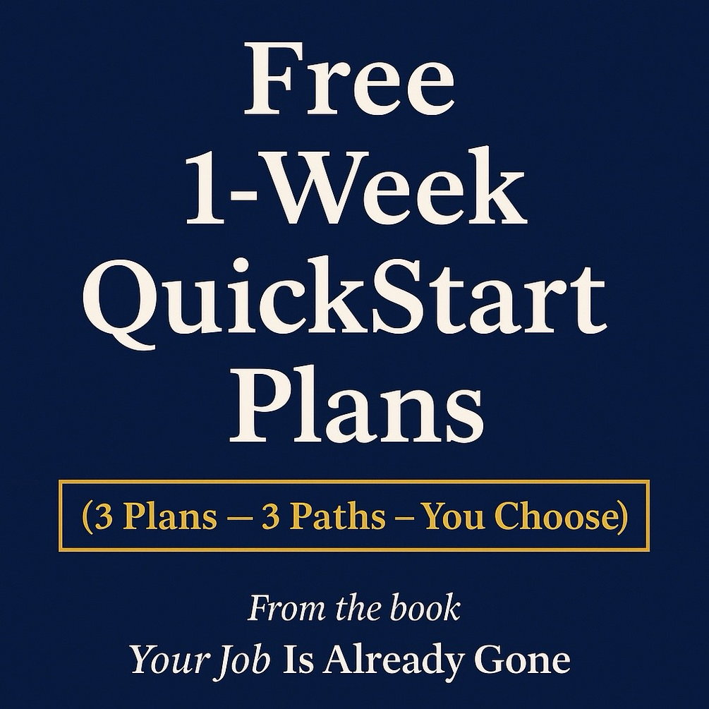 1-Week Quickstart Plans (3 Plans-3 Paths-You Choose)