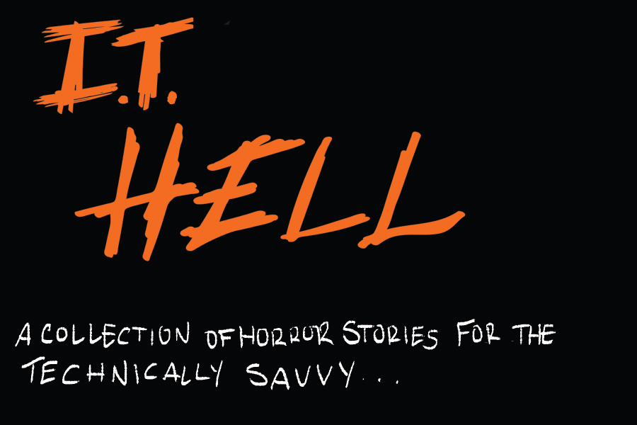 I.T. Hell - A Collection of Short Stories for the Technically Inclined