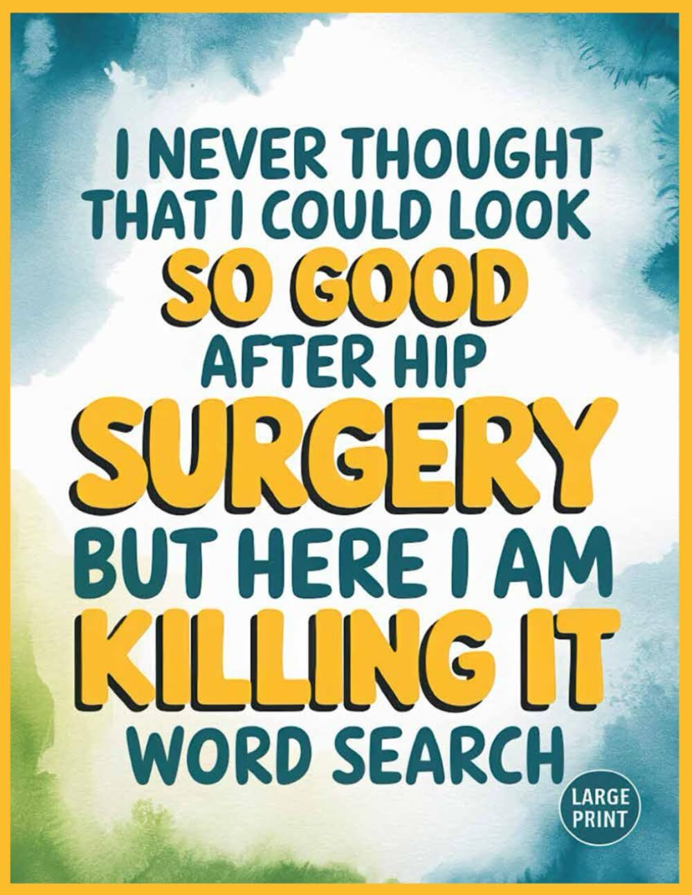 After Hip Surgery Word Search