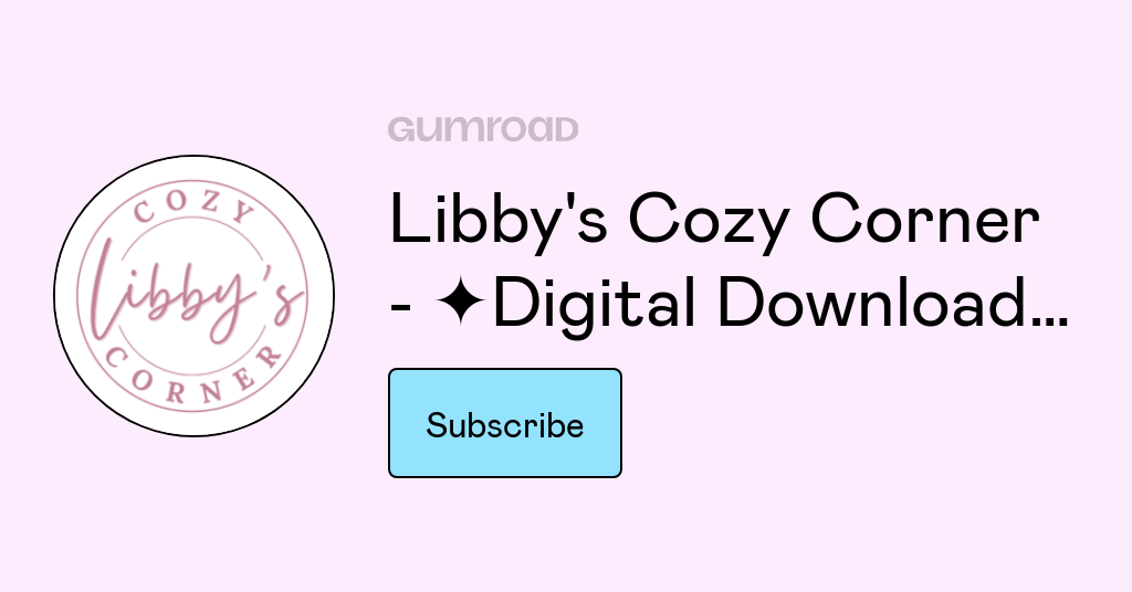 Libby's Cozy Corner - Digital Downloads for Daily Delight