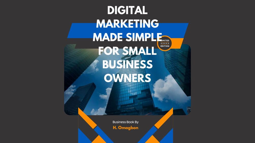Digital Marketing Made Simple for Small Business Owners