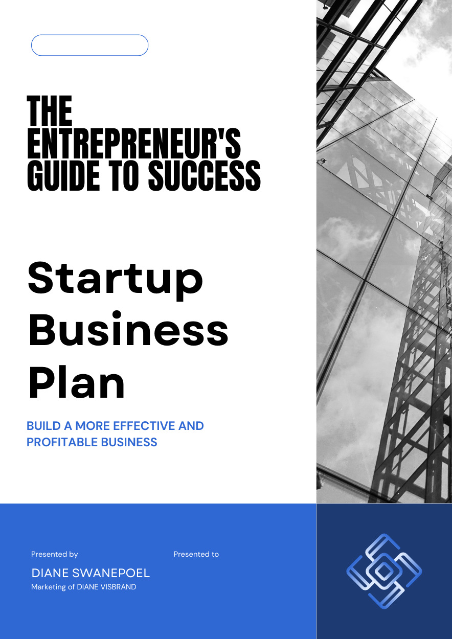 The Entrepreneur's Guide to Success, Start Up Business Plan