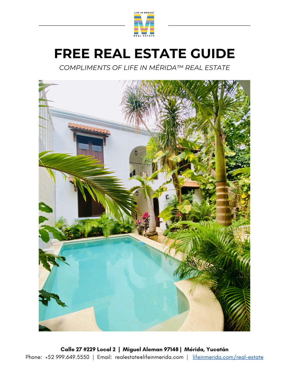 Life in Mérida™ Real Estate GUIDE (Whiteline)