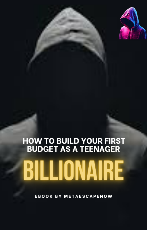 "How to Build Your First Budget as a Teenager: A Step-by-Step Guide to ...