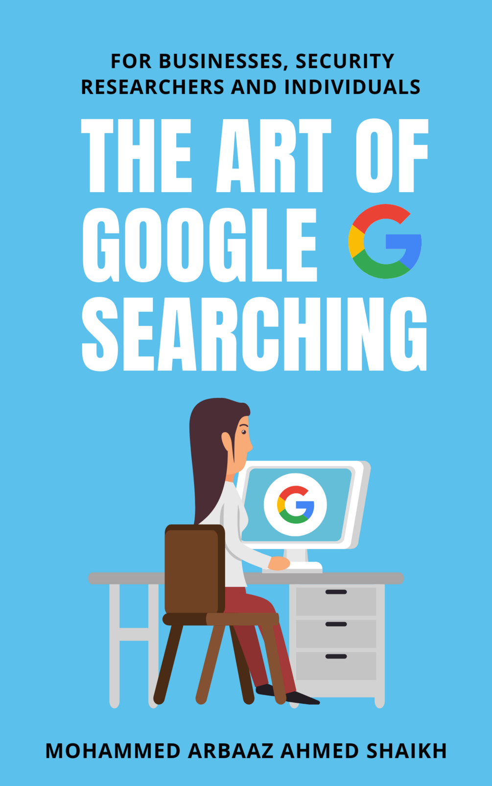 The Art Of Google Searching