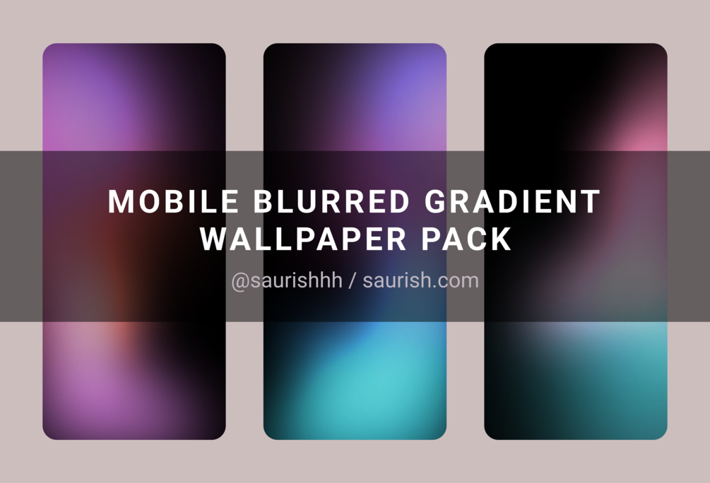 blurred gradients (mobile)