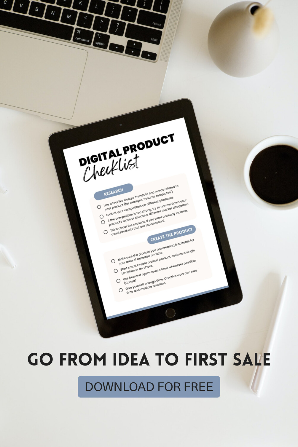 4 Steps to Selling Your First Digital Product