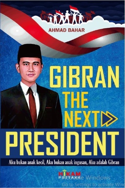 Gibran The Next President
