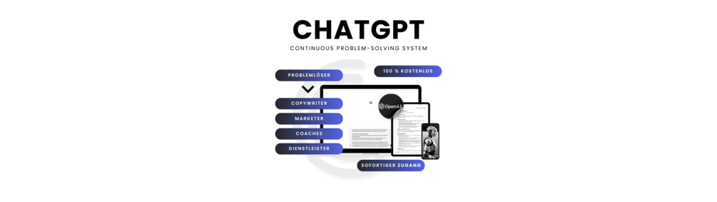 ChatGPT-Problemlösungssystem [Continuous Problem Solving System]