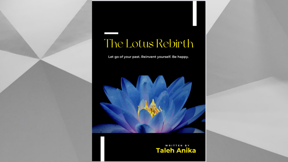 “The Lotus Rebirth” eBook by Taleh Anika