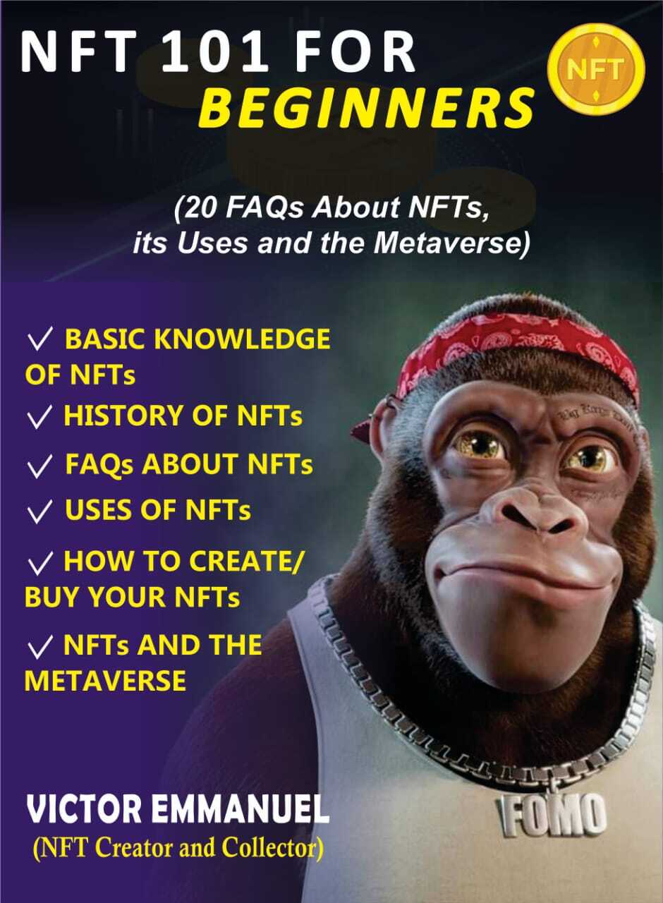 NFT 101: NFTs FOR BEGINNERS 2022