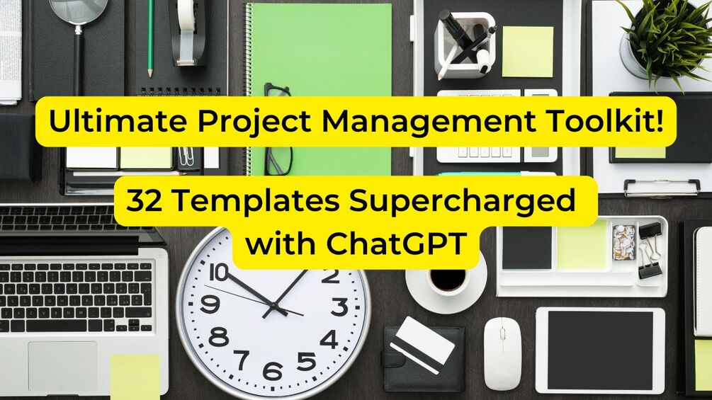 The Ultimate Project Management Toolkit: 32 Templates Supercharged with ...