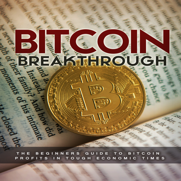 BITCOIN BREAKTHROUGH