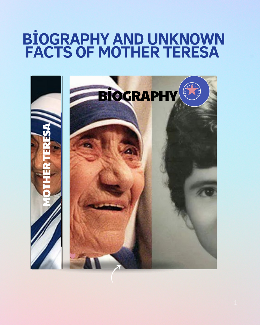 Biography-Unknown facts of Mother Teresa