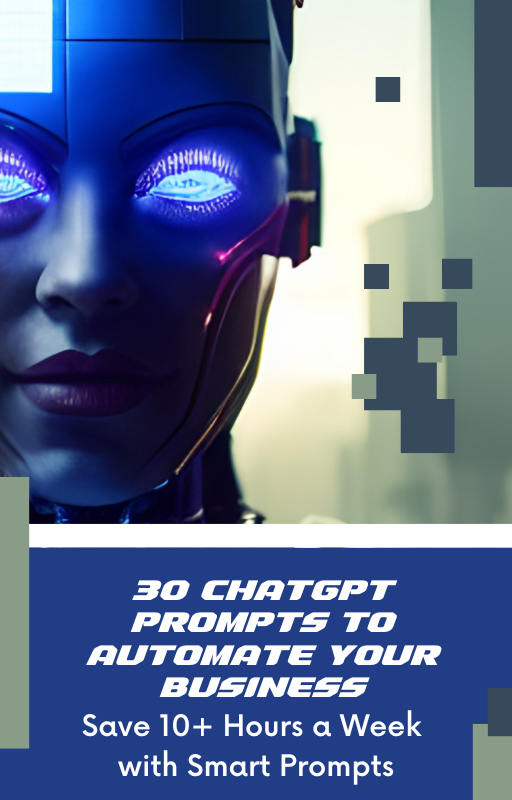 30 ChatGPT Prompts to Automate Your Business