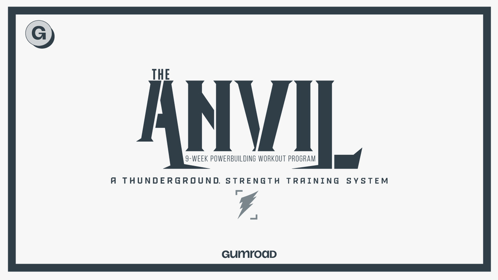 The Anvil: A 9 Week Powerbuilding Training Program