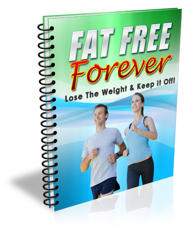 Fat free forever