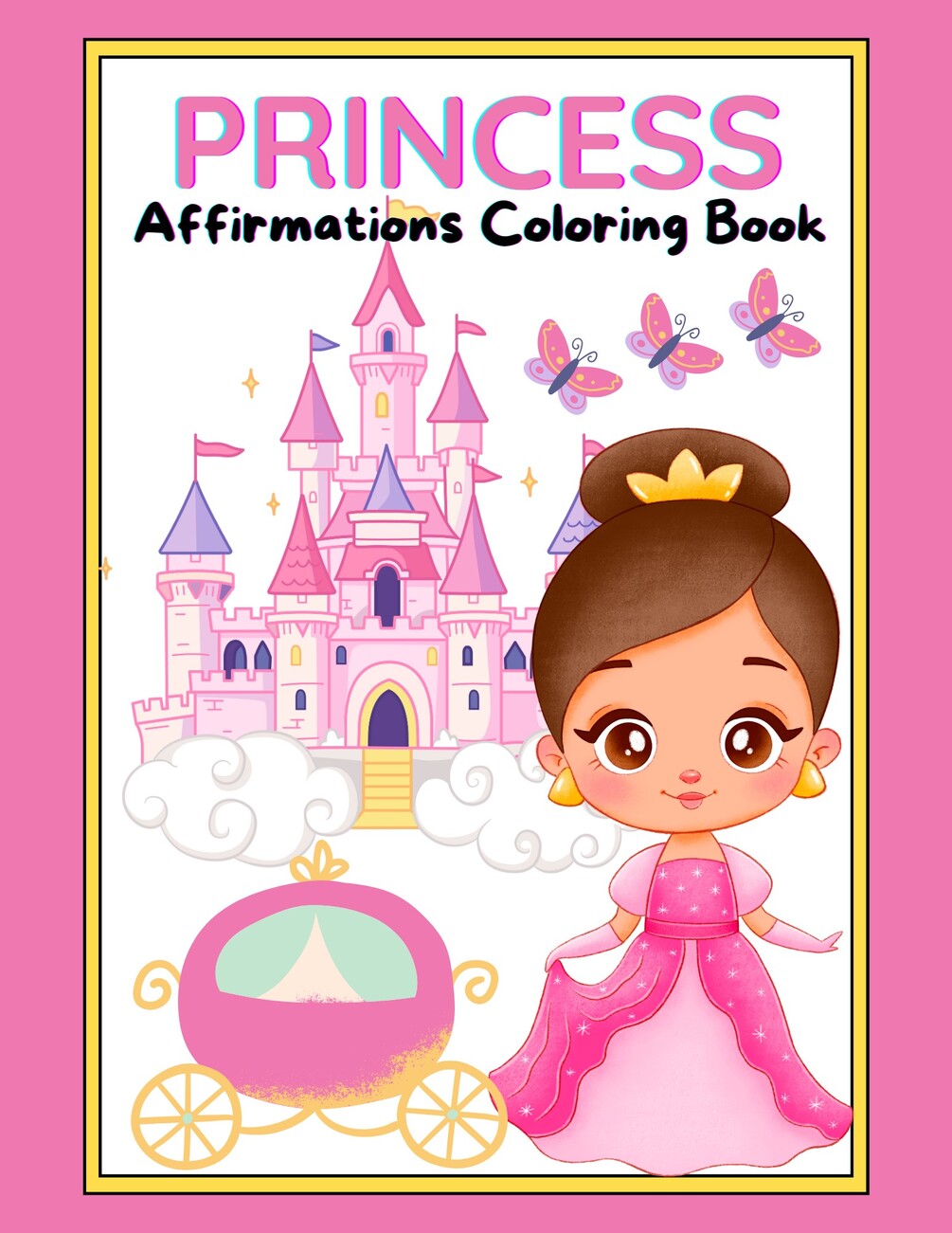 Ready to Print Princess Coloring Book with Affirmations – 40 Pages of ...