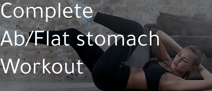 Guide to a flat stomach/abs