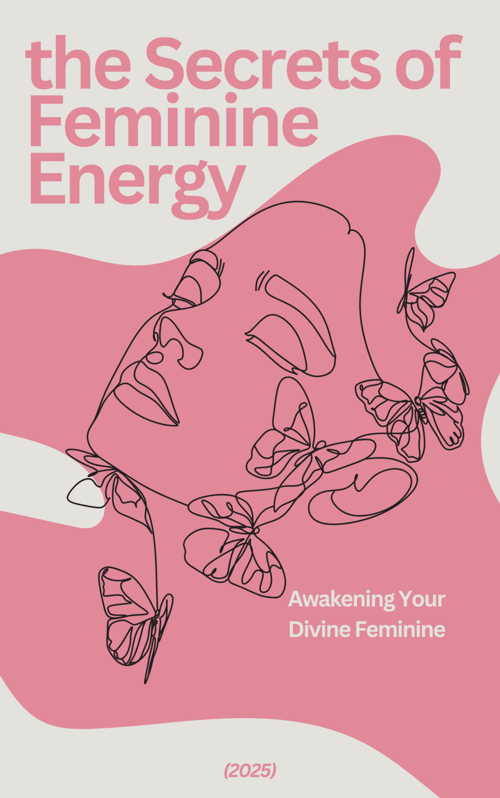 The Secrets of Feminine Energy E-book