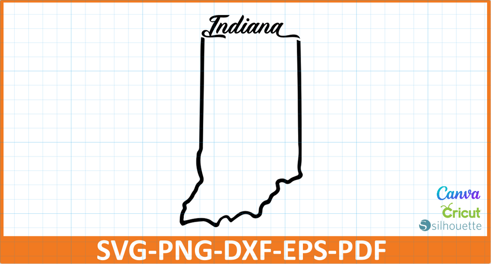 Indiana State SvG,PnG,DxF,EpS,PdF file,Ready for Canva,Cricut ...