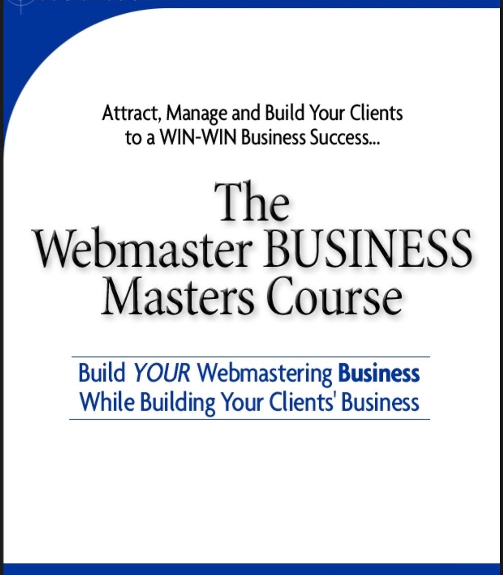 The Webmaster BUSINESS Master Course