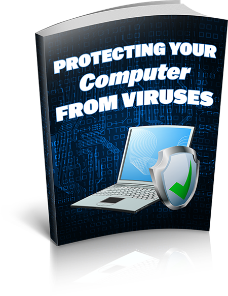 Protecting Your Computer From Viruses