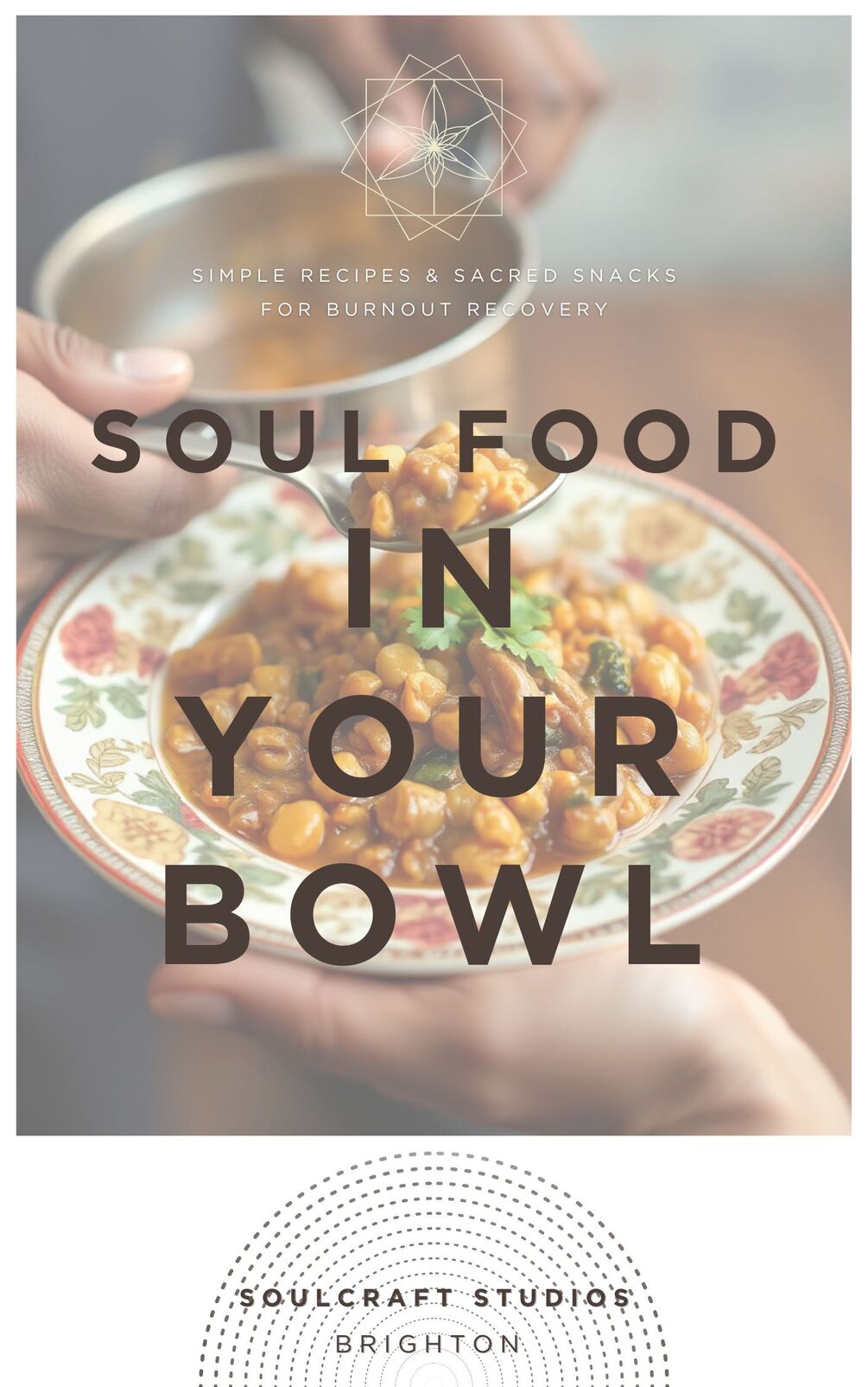 The Soul Food Ritual Book | Printable Healing Recipes for Burnout ...
