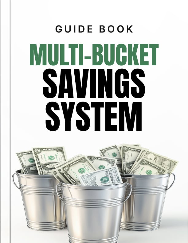 The Multi-Bucket Savings System