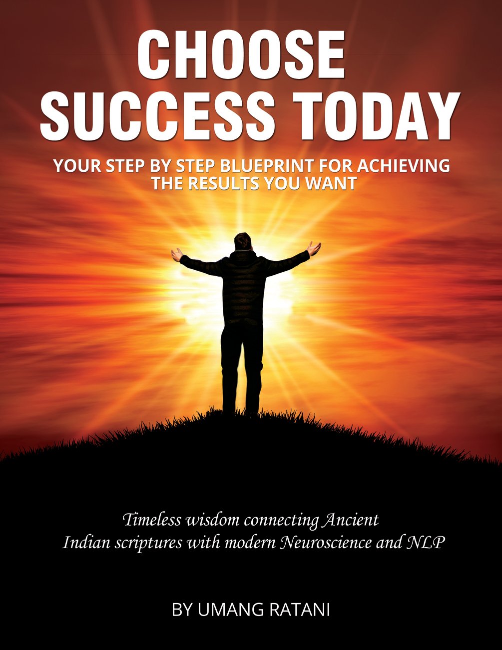 Choose Success Today